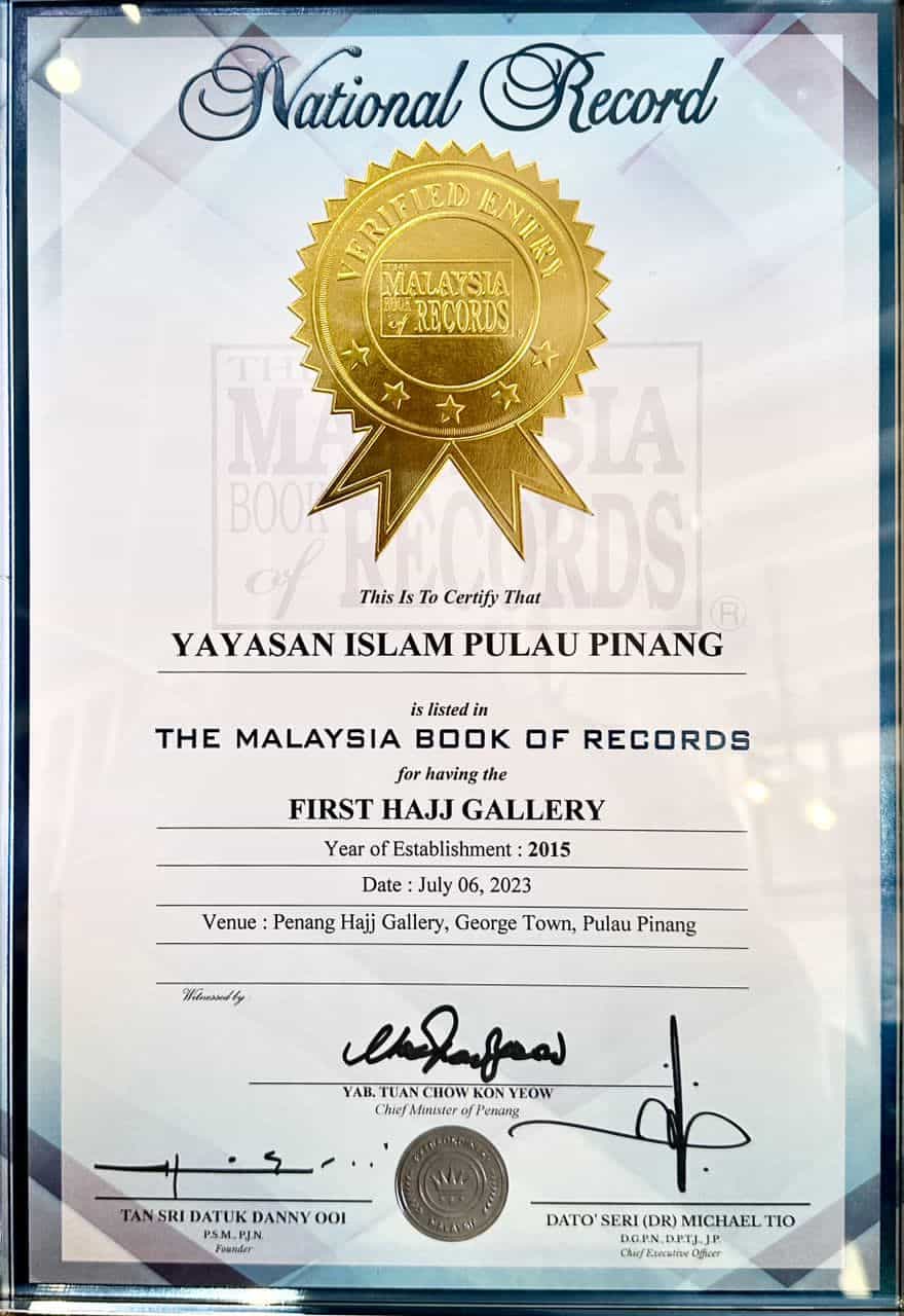 Penang Hajj Gallery made its entry into Malaysia Book of Records ...