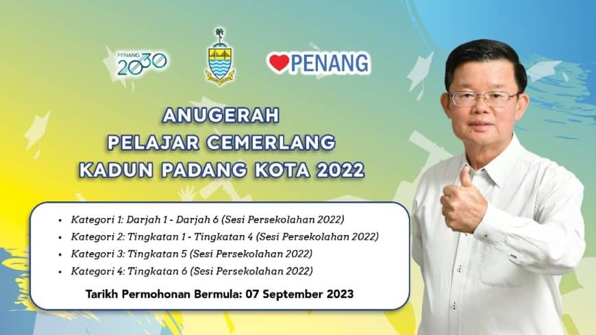 Pelajar cemerlang KADUN Padang Kota, Parlimen Batu Kawan dipelawa mohon ...