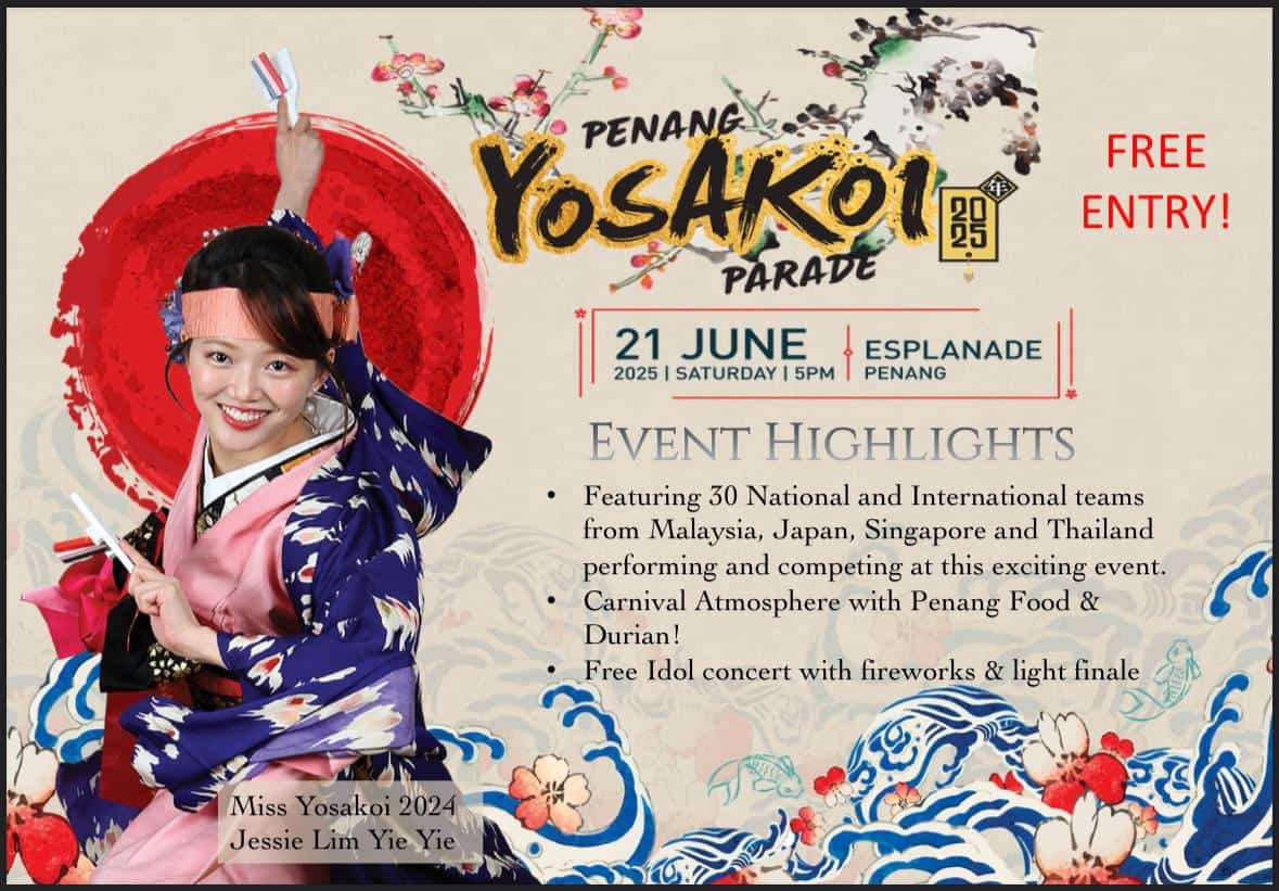 Penang Yosakoi Parade 2025 to mark 10th anniversary with global performers, cultural exchange ...